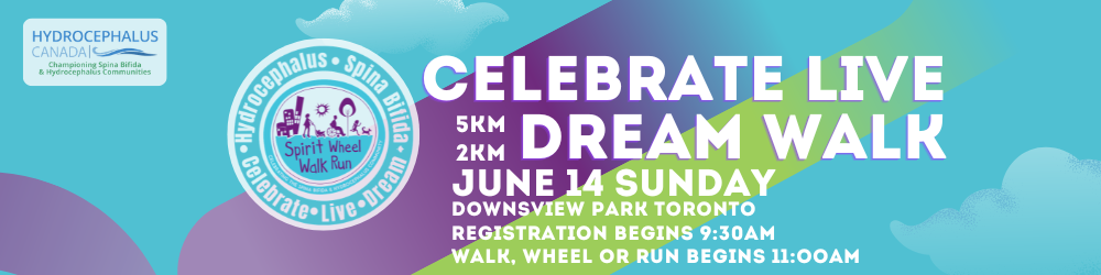 Celebrate Live Dream Walk, Wheel or Run 2026 - Hydrocephalus Canada